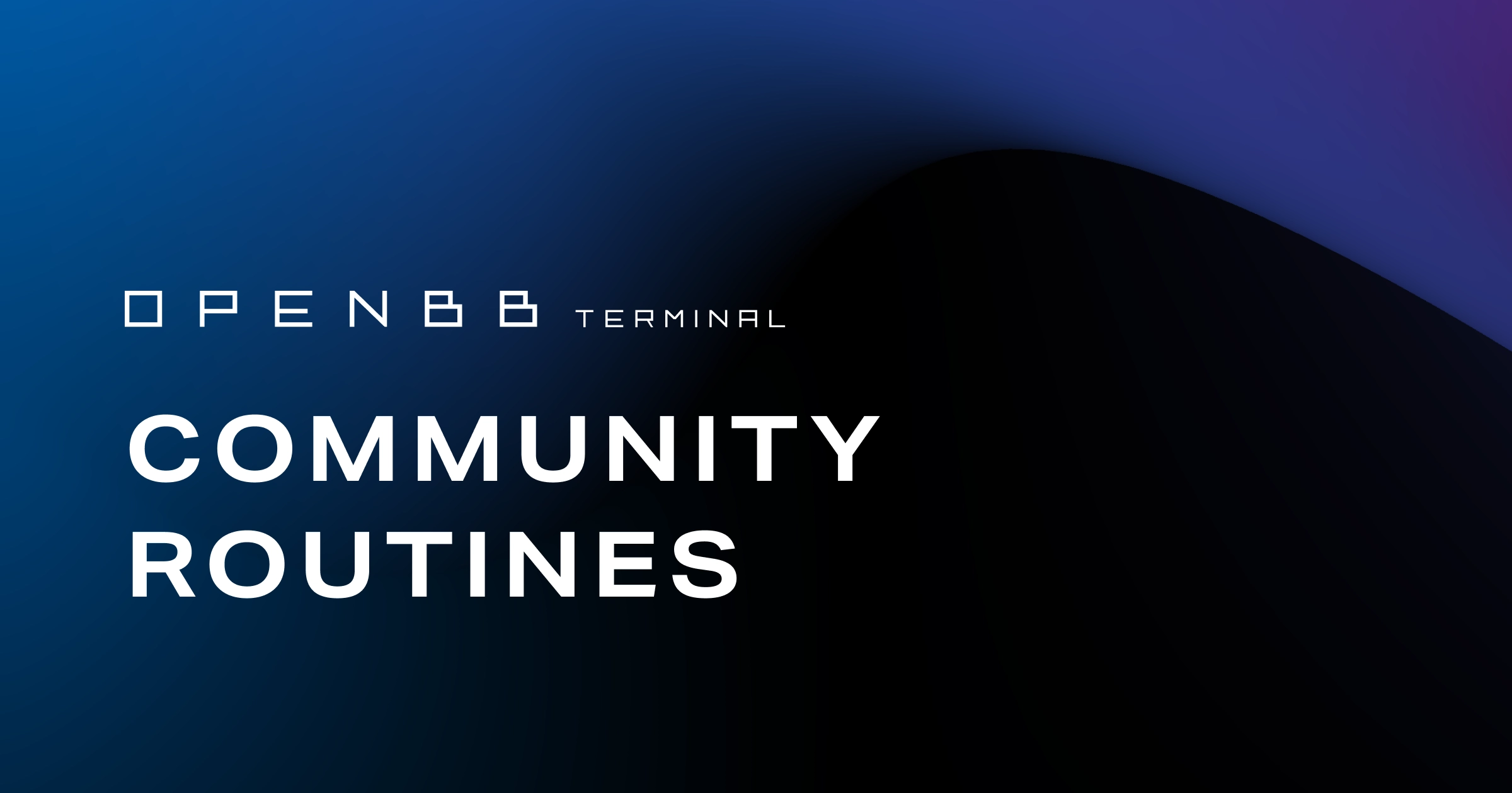 Community Routines | OpenBB Terminal